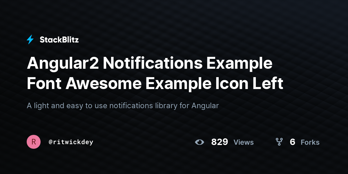 Angular2 Notifications Example Font Awesome Example Icon Left - StackBlitz