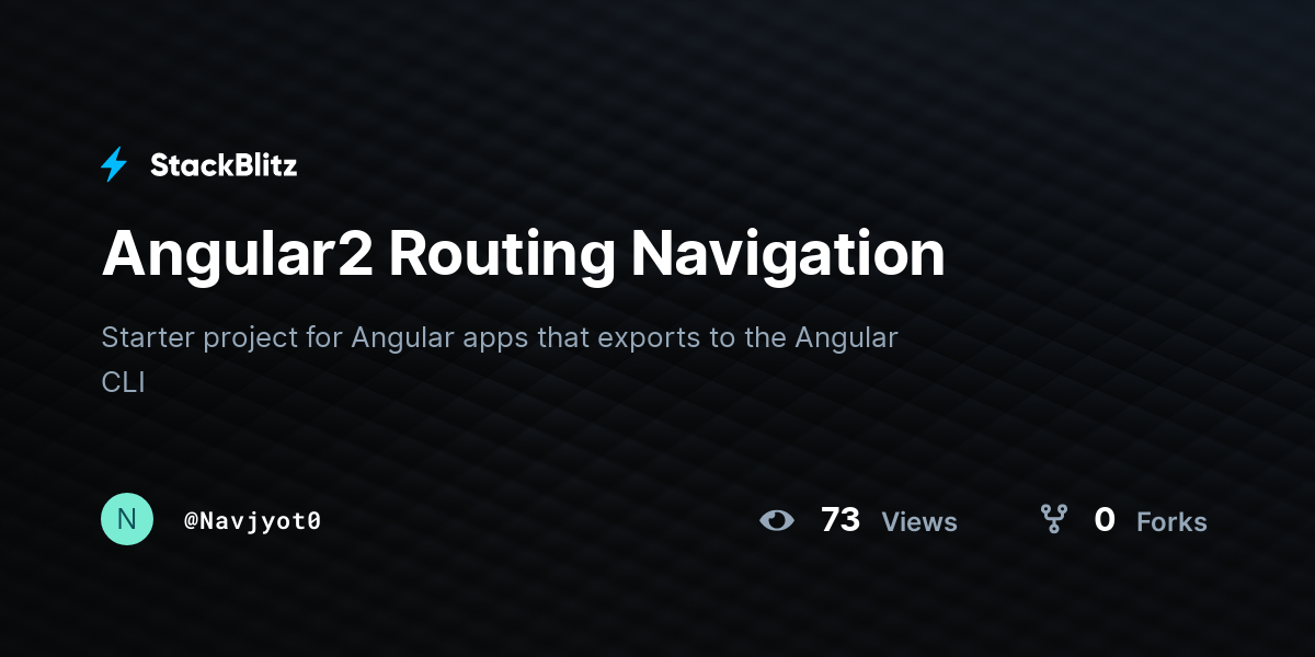 Angular2 Routing Navigation - StackBlitz Angular2 Routing Navigation - StackBlitz