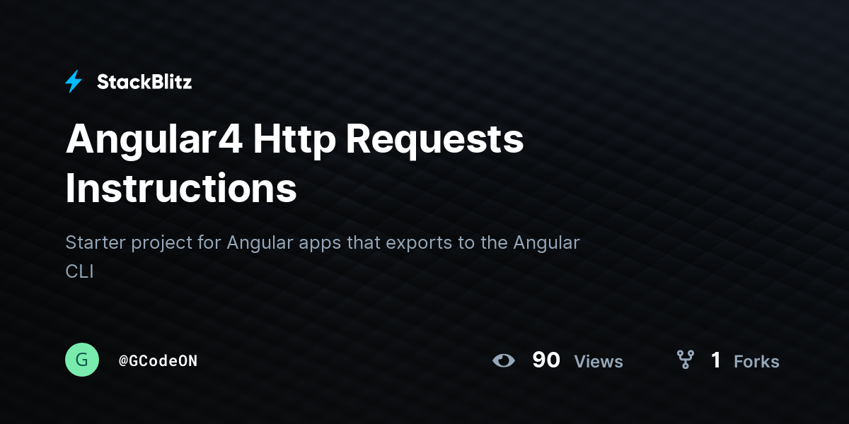 Angular4 Http Requests Instructions - StackBlitz
