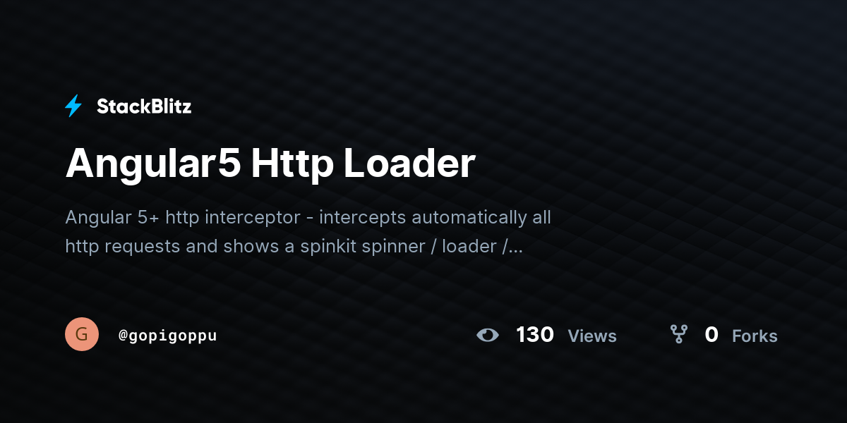 Angular5 Http Loader - StackBlitz