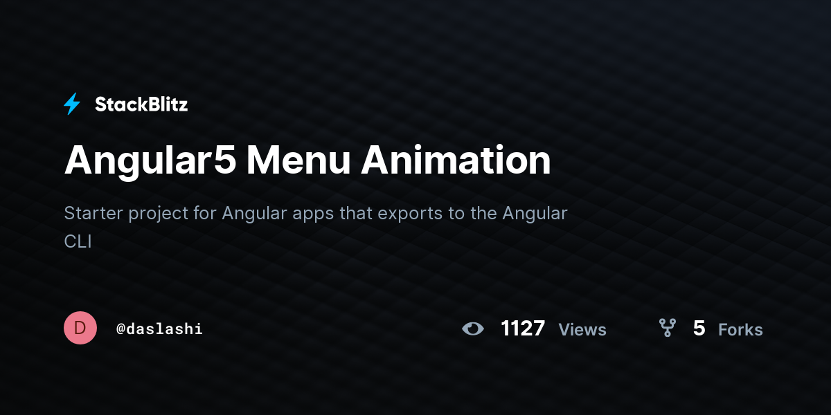 Angular5 Menu Animation - StackBlitz Angular5 Menu Animation - StackBlitz