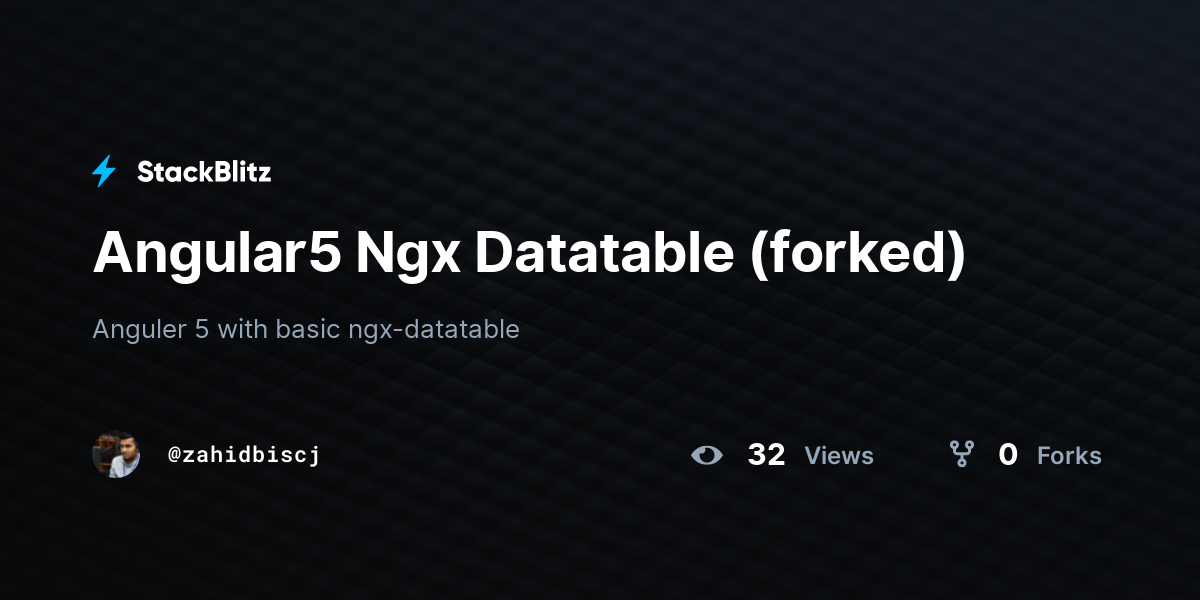 Angular5 Ngx Datatable (forked) - StackBlitz Angular5 Ngx Datatable (forked) - StackBlitz