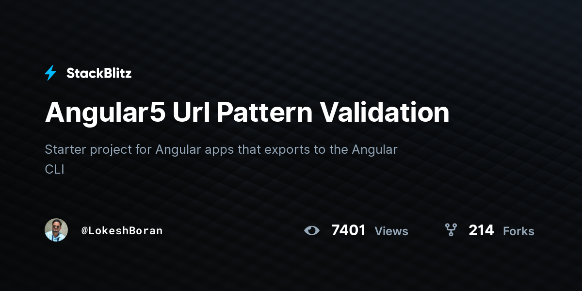 Angular5 Url Pattern Validation - StackBlitz Angular5 Url Pattern Validation - StackBlitz