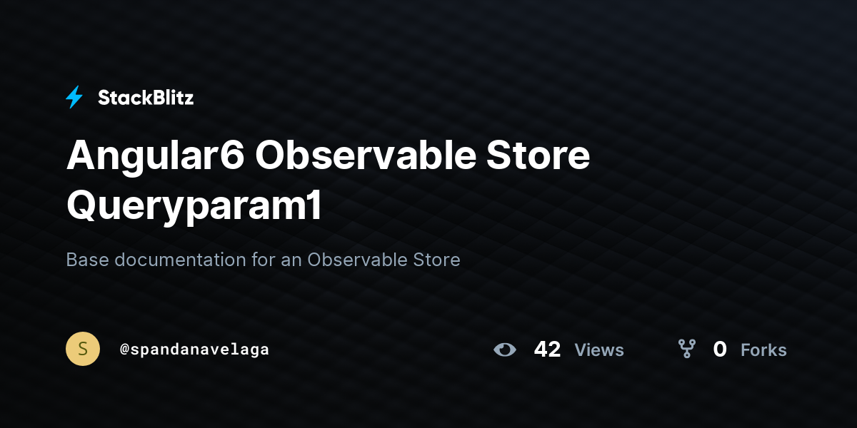 Angular6 Observable Store Queryparam1 - StackBlitz