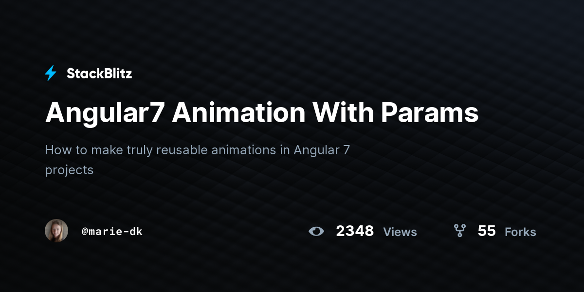 Angular7 Animation With Params - StackBlitz