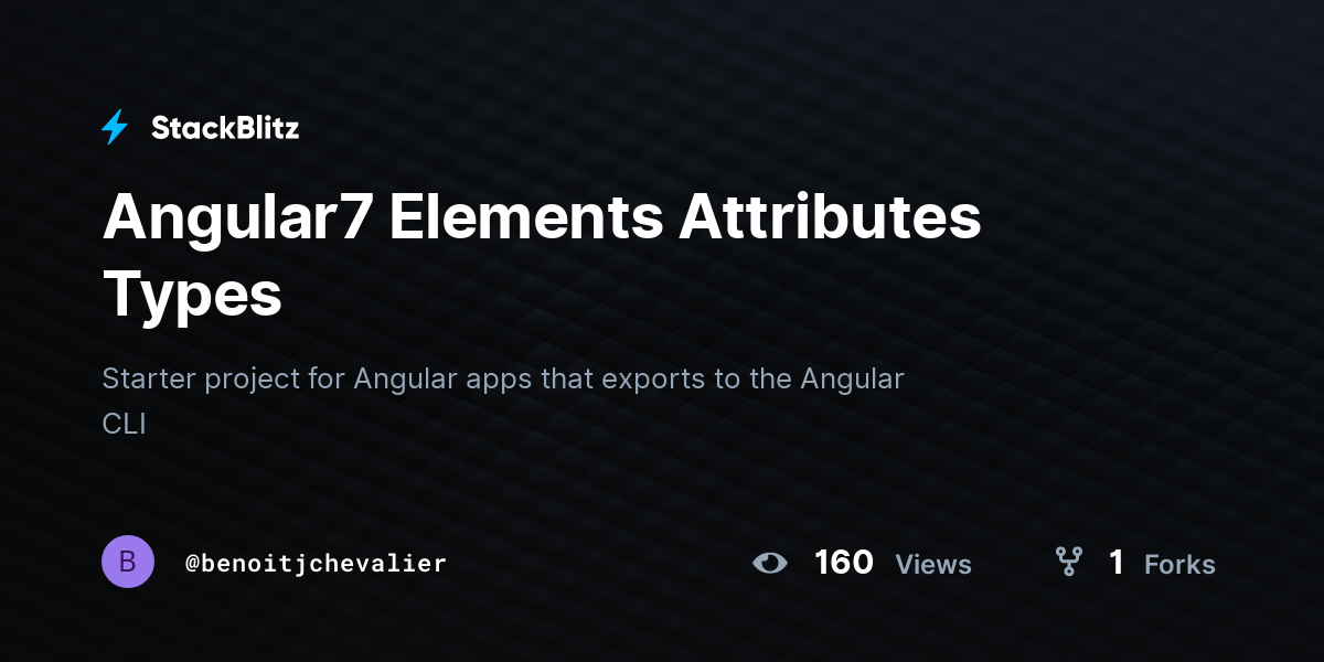 Angular7 Elements Attributes Types Stackblitz