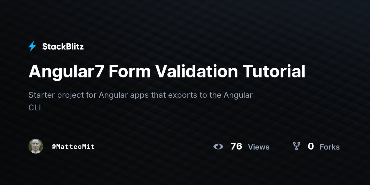 Angular7 Form Validation Tutorial - StackBlitz