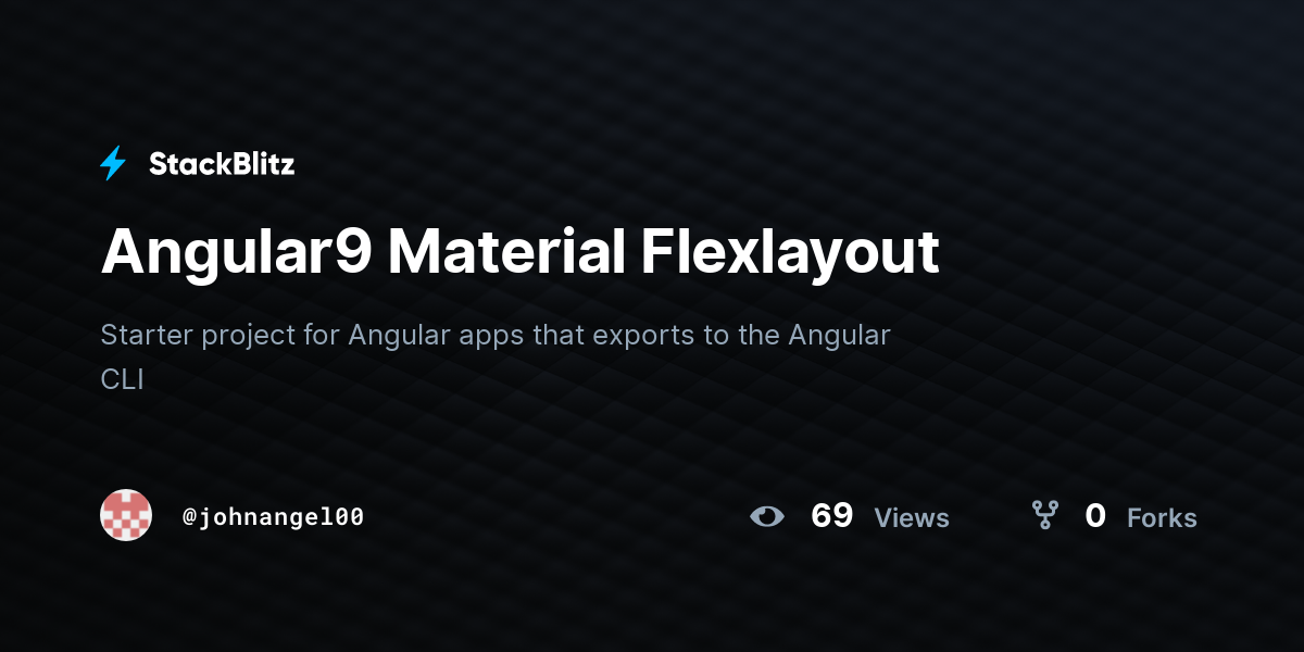 Angular9 Material Flexlayout Stackblitz