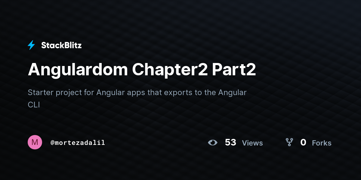 Angulardom Chapter2 Part2 - StackBlitz