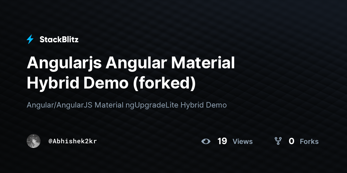 Angularjs Angular Material Hybrid Demo (forked) - StackBlitz Angularjs Angular Material Hybrid Demo (forked) - StackBlitz