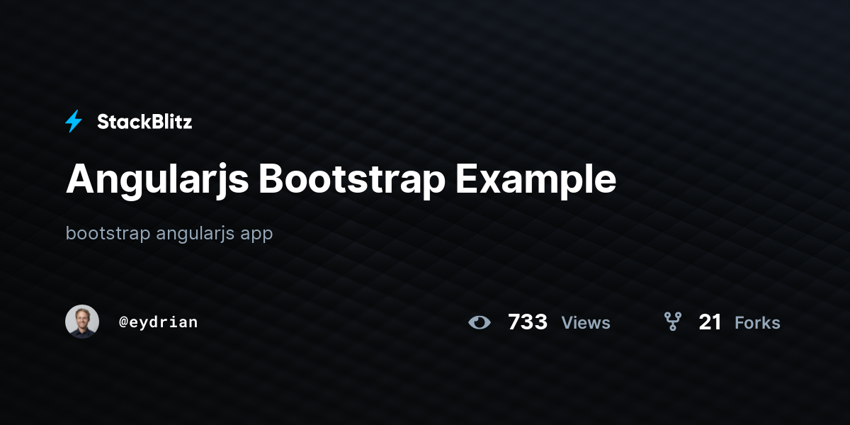 Angularjs Bootstrap Example - StackBlitz Angularjs Bootstrap Example - StackBlitz