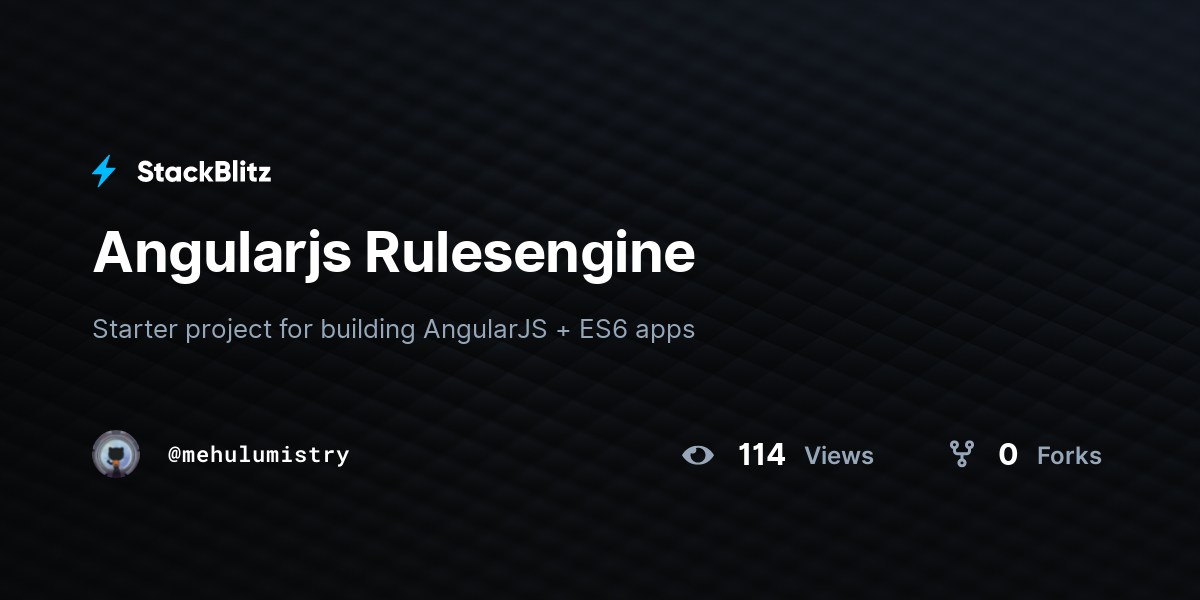 Angularjs Rulesengine - StackBlitz