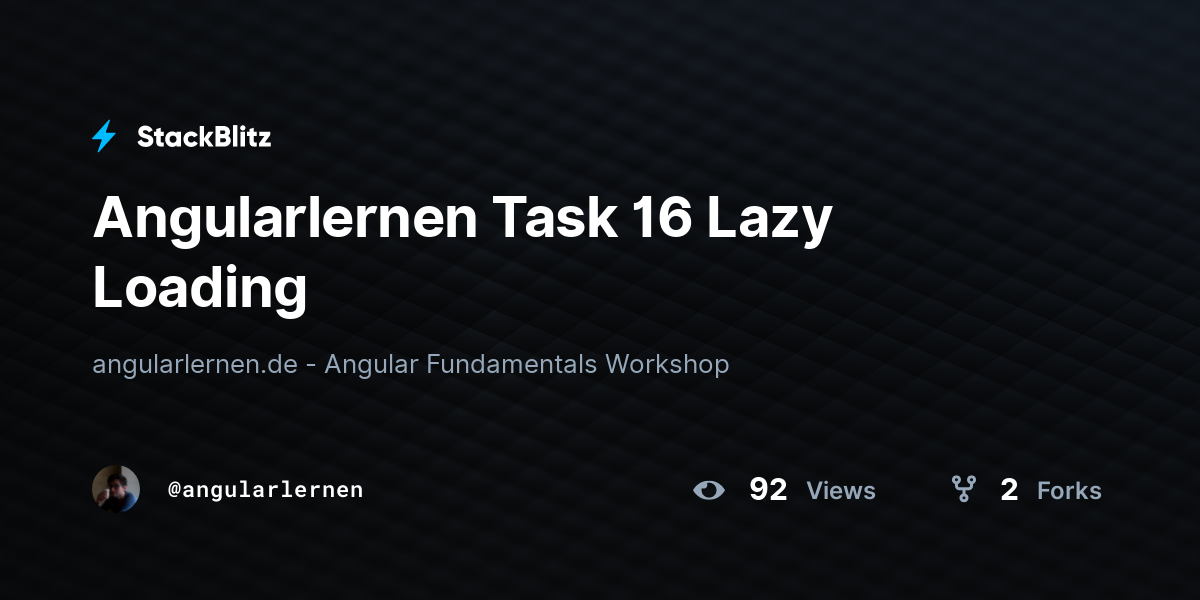 Angularlernen Task 16 Lazy Loading Stackblitz