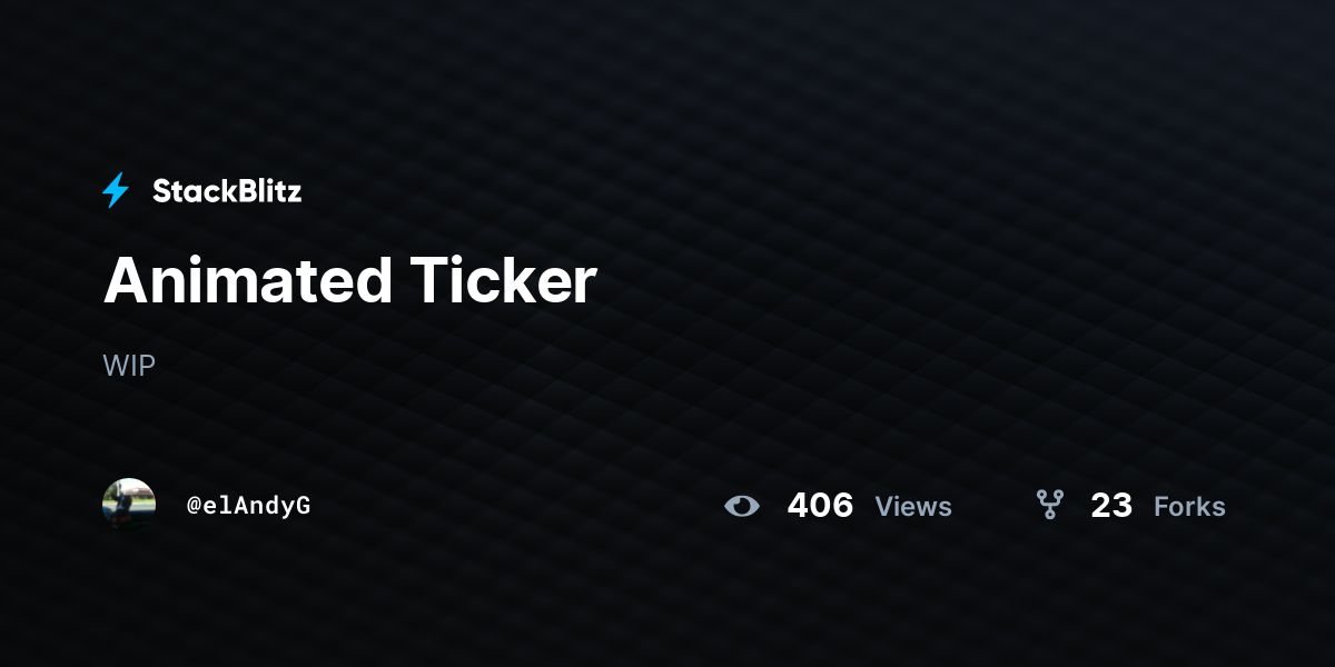 Animated Ticker - StackBlitz