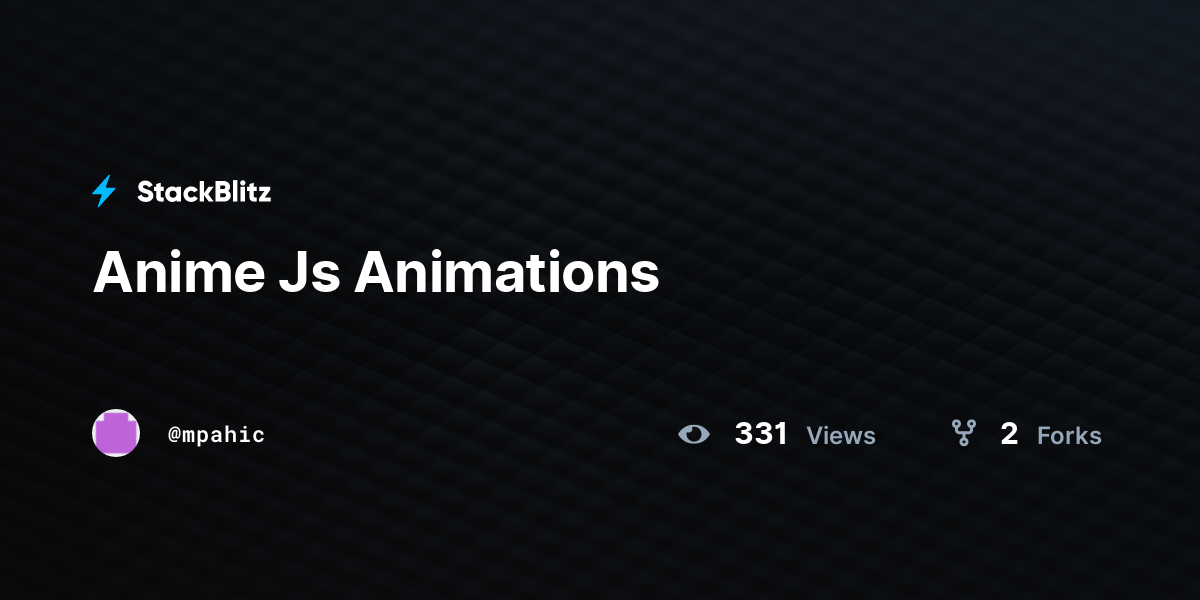 Anime Js Animations - StackBlitz