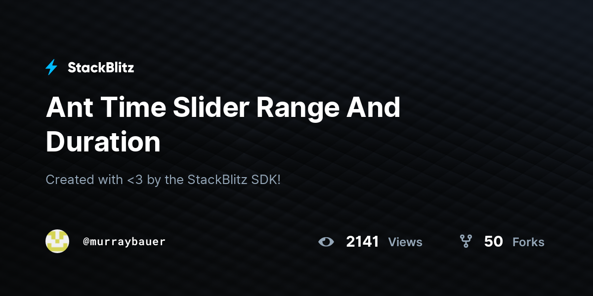 Ant Time Slider Range And Duration - StackBlitz