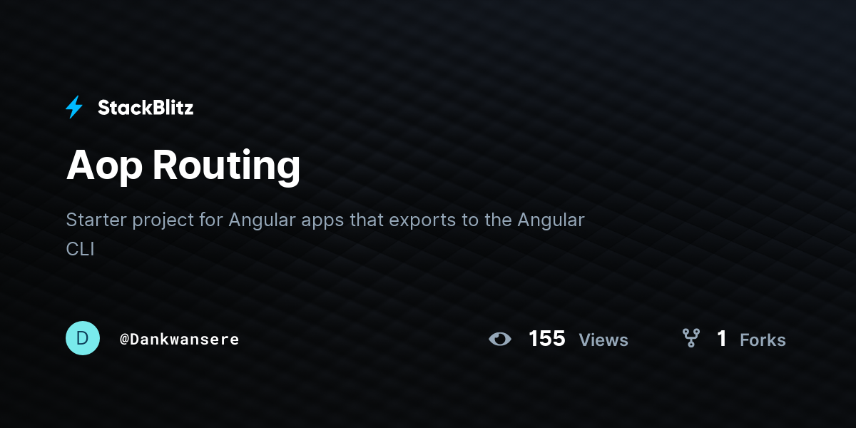 Aop Routing - StackBlitz