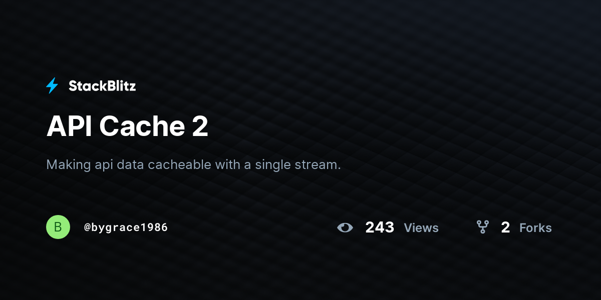 API Cache 2 - StackBlitz