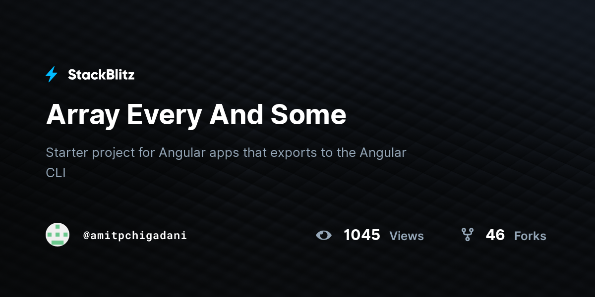 Array Every And Some Stackblitz