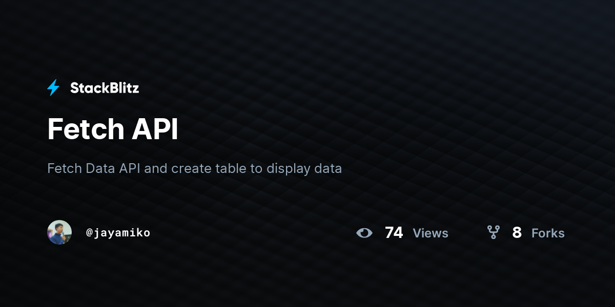 Fetch API - StackBlitz