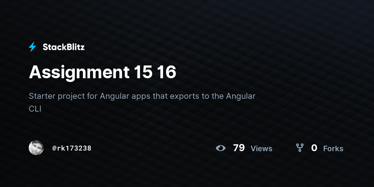 Assignment 15 16 - StackBlitz