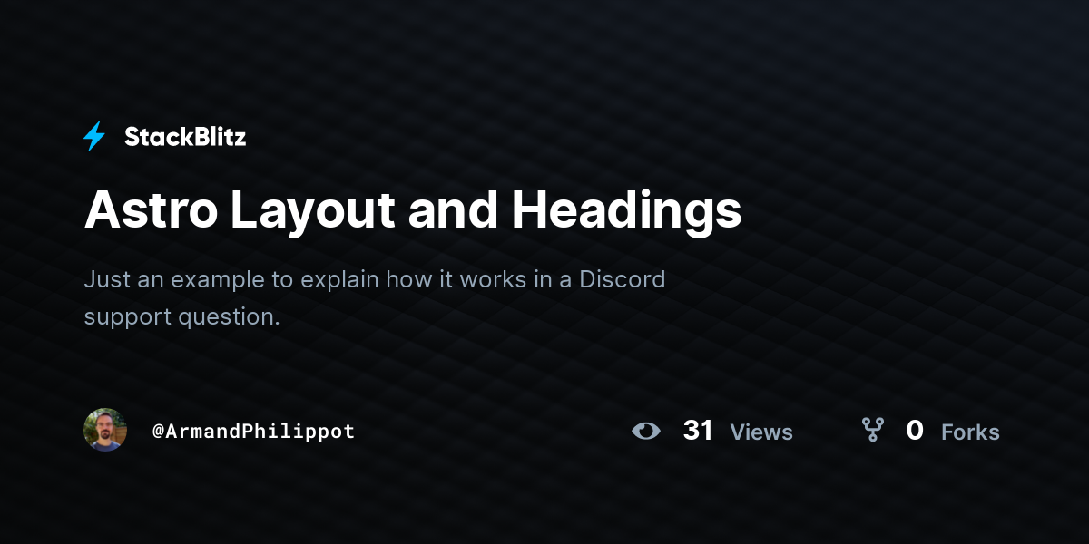 Astro Layout and Headings - StackBlitz