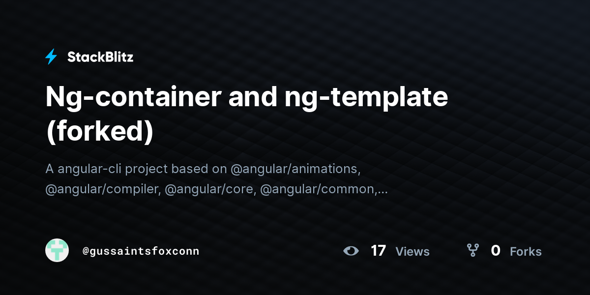 Ng-container and ng-template (forked) - StackBlitz Ng-container and ng-template (forked) - StackBlitz