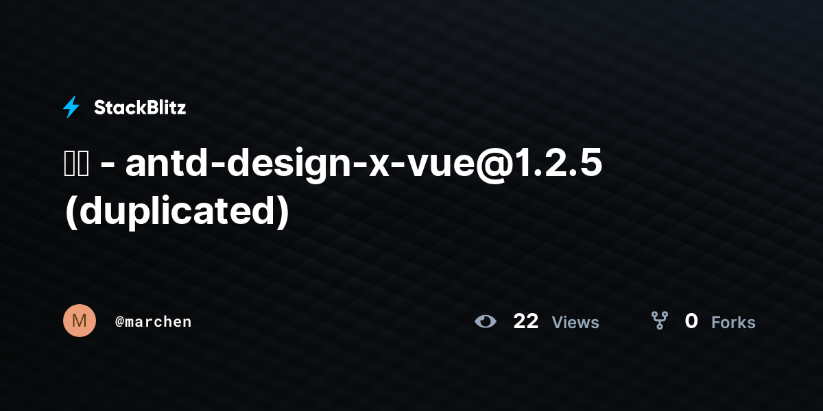 基本 - antd-design-x-vue@1.2.5 (duplicated) - StackBlitz