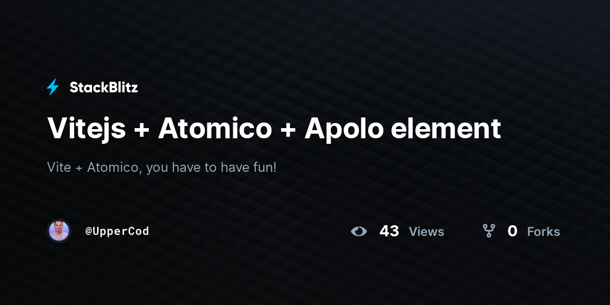 Vitejs + Atomico + Apolo element - StackBlitz