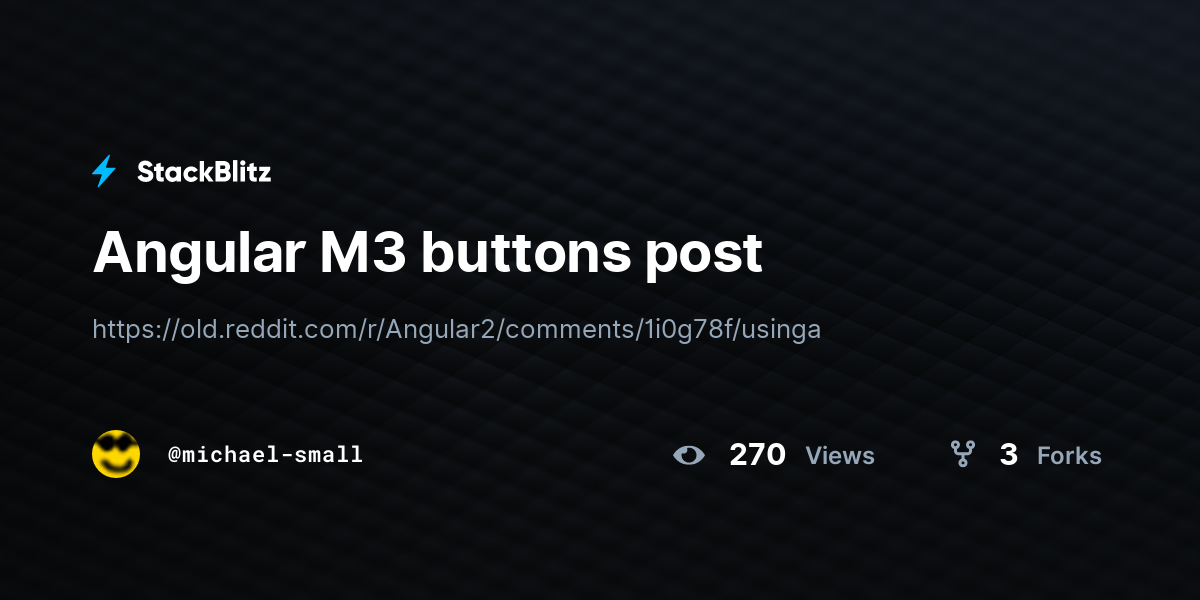 Angular M3 buttons post - StackBlitz