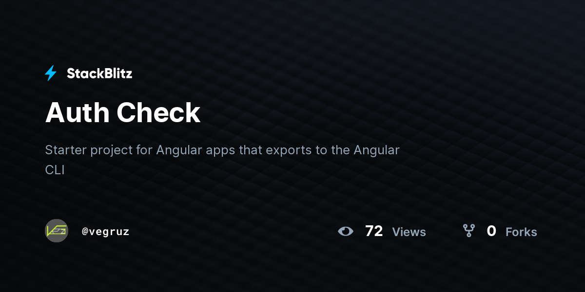 Auth Check - StackBlitz