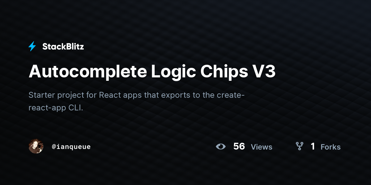 Autocomplete Logic Chips V3 - StackBlitz
