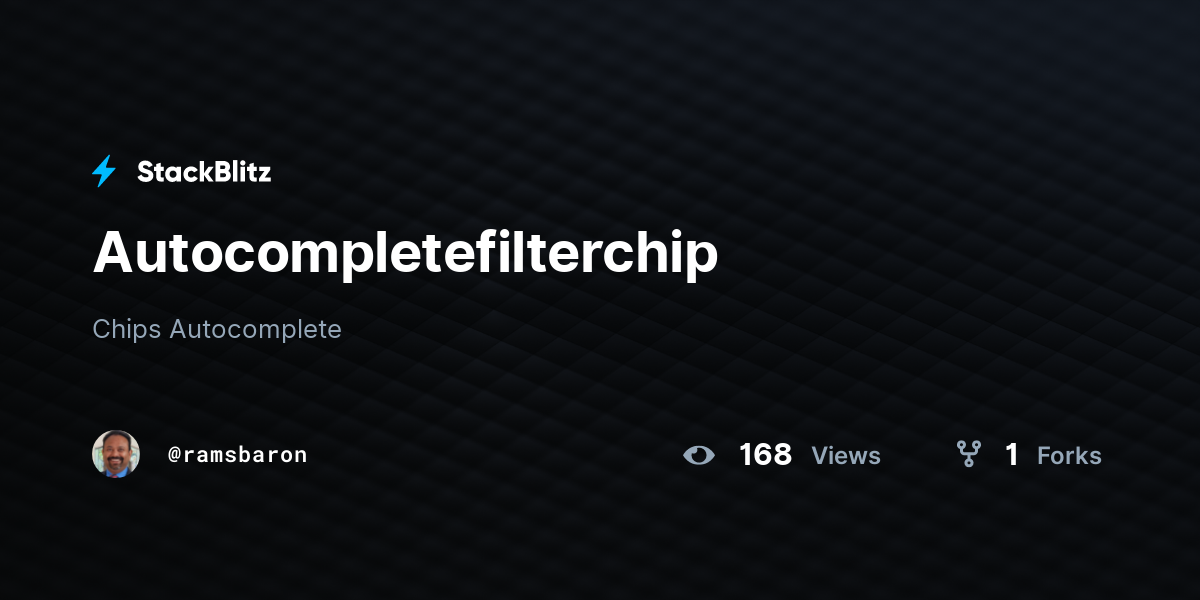 Autocompletefilterchip - StackBlitz