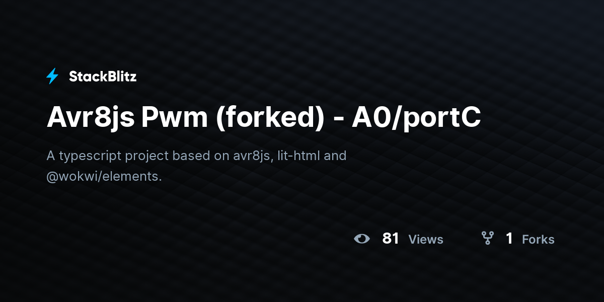 Avr8js Pwm (forked) - A0/portC - StackBlitz