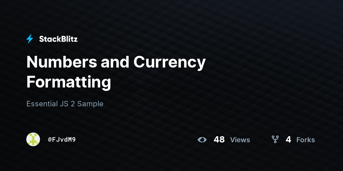 Numbers and Currency Formatting - StackBlitz