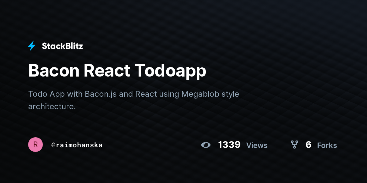Bacon React Todoapp - StackBlitz Bacon React Todoapp - StackBlitz