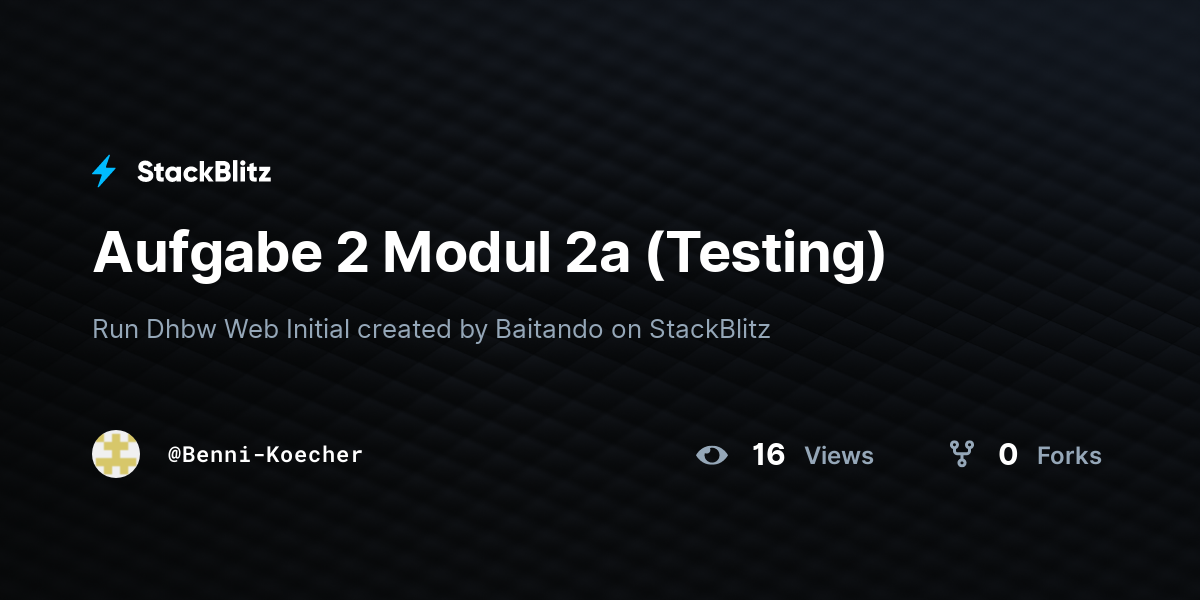 Aufgabe 2 Modul 2a (Testing) - StackBlitz