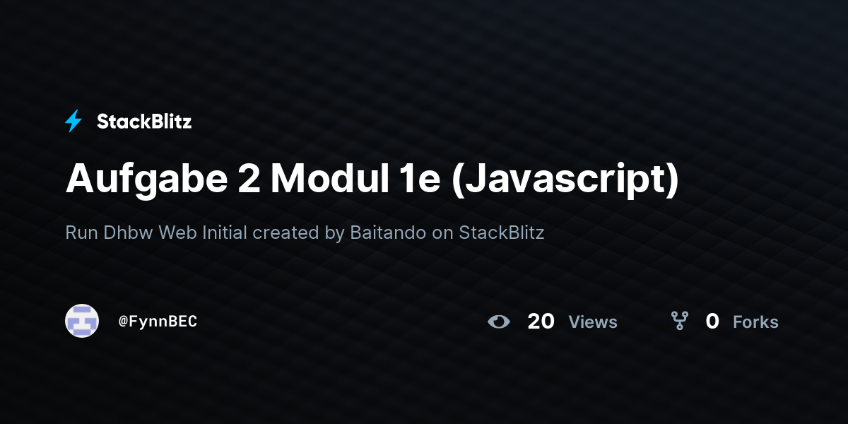 Aufgabe 2 Modul 1e (Javascript) - StackBlitz