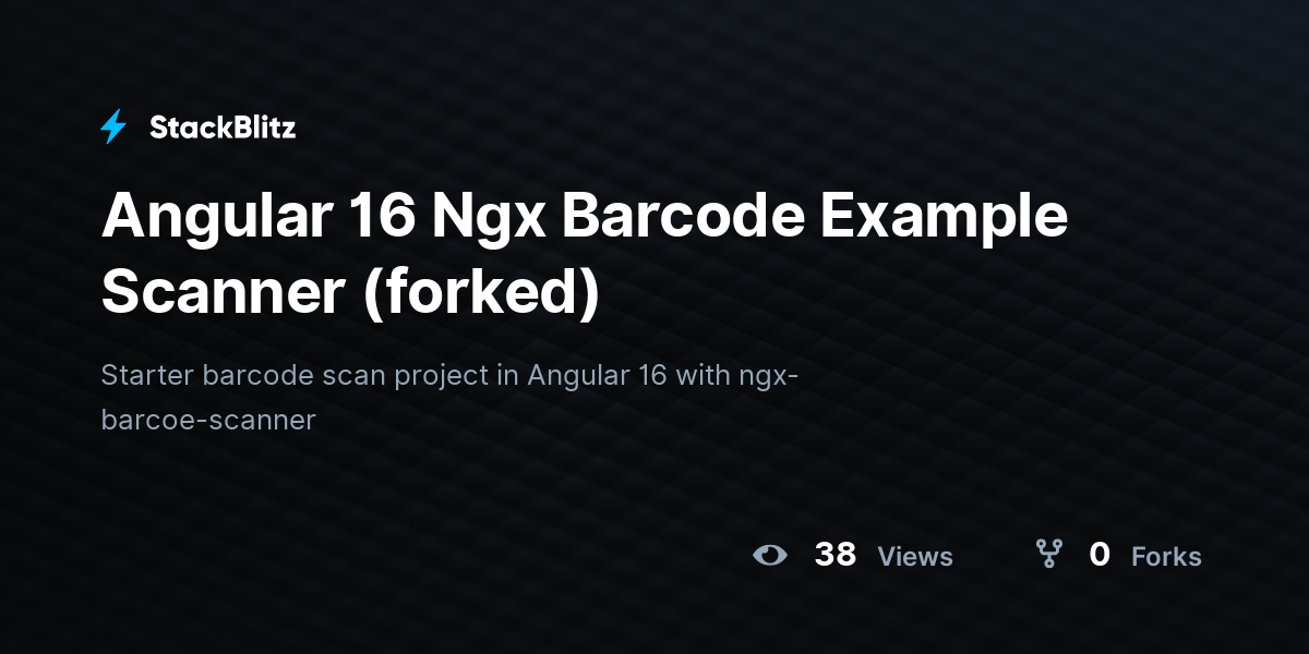 Angular 16 Ngx Barcode Example Scanner (forked) - StackBlitz