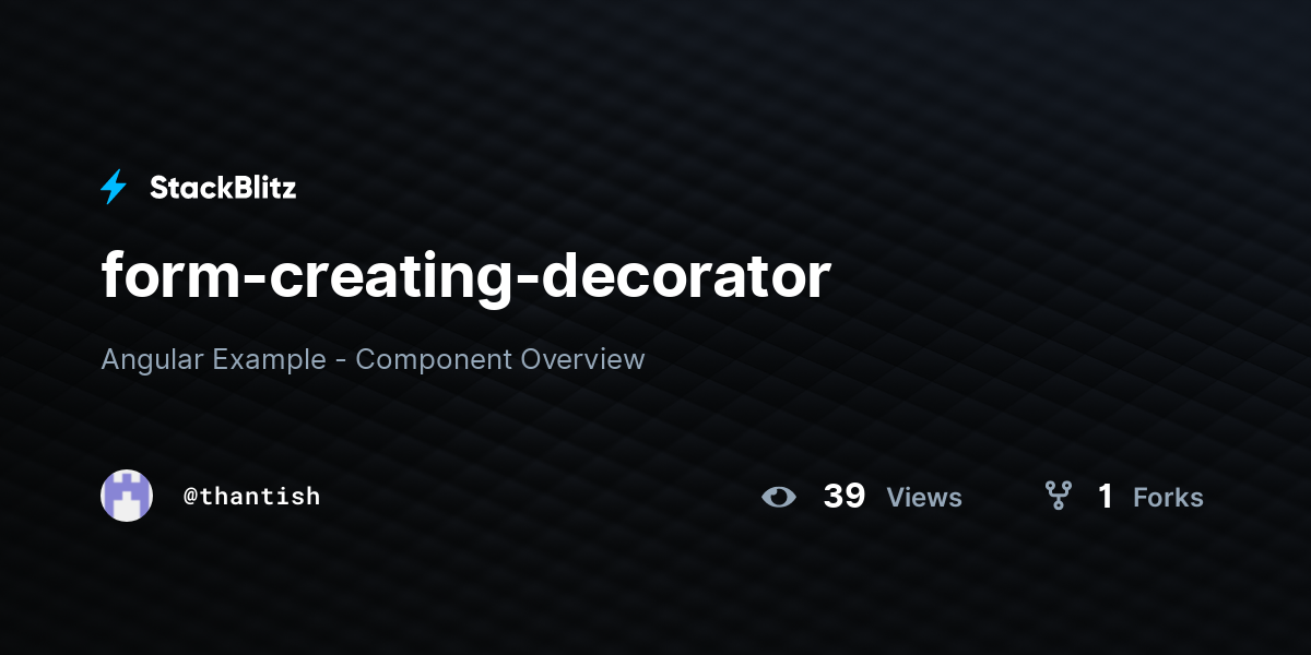 form-creating-decorator - StackBlitz form-creating-decorator - StackBlitz