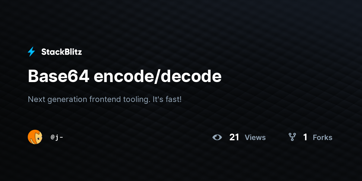 Base64 encode/decode - StackBlitz
