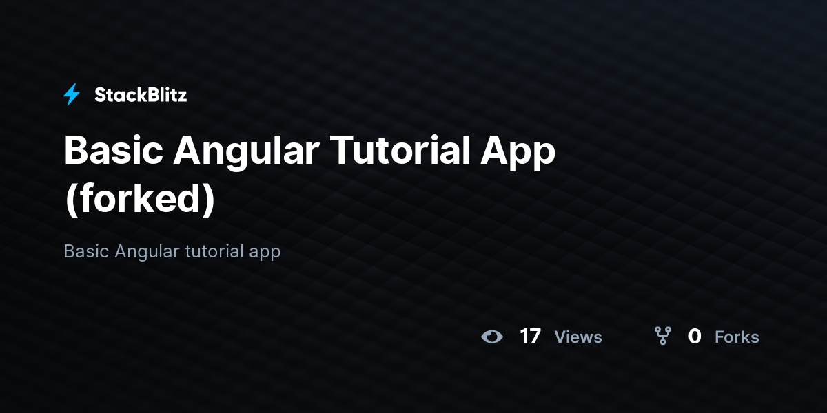 Basic Angular Tutorial App (forked) - StackBlitz