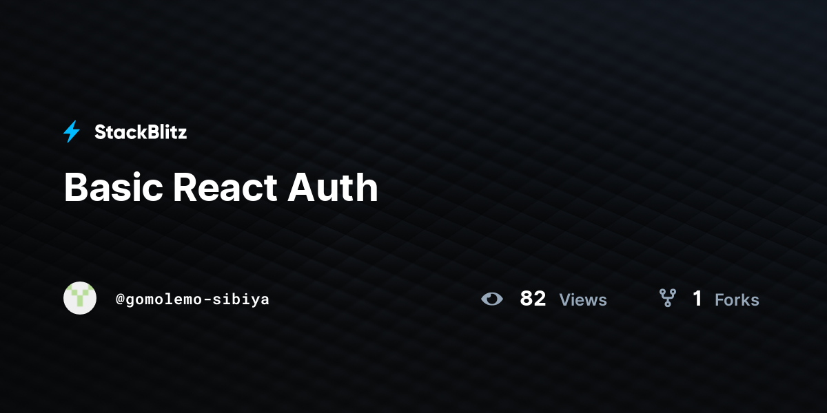 Basic React Auth - StackBlitz
