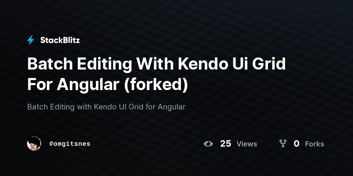 Batch Editing With Kendo Ui Grid For Angular (forked) - StackBlitz Batch Editing With Kendo Ui Grid For Angular (forked) - StackBlitz