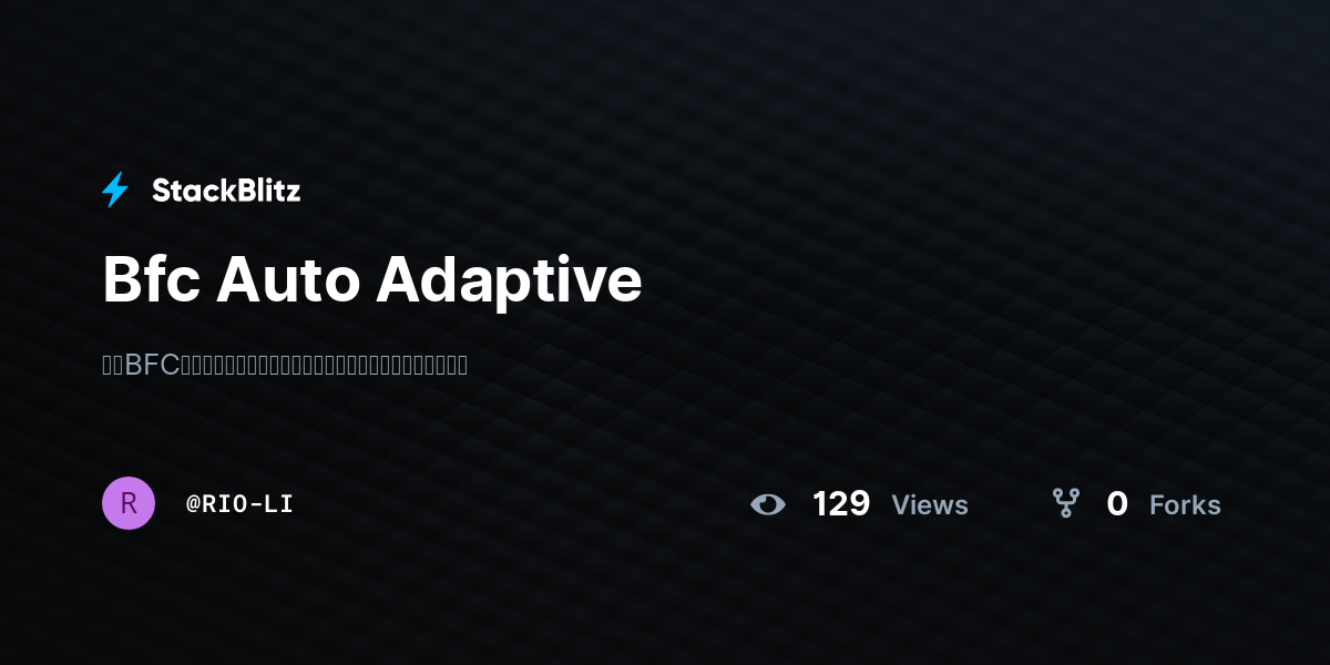 Bfc Auto Adaptive - StackBlitz