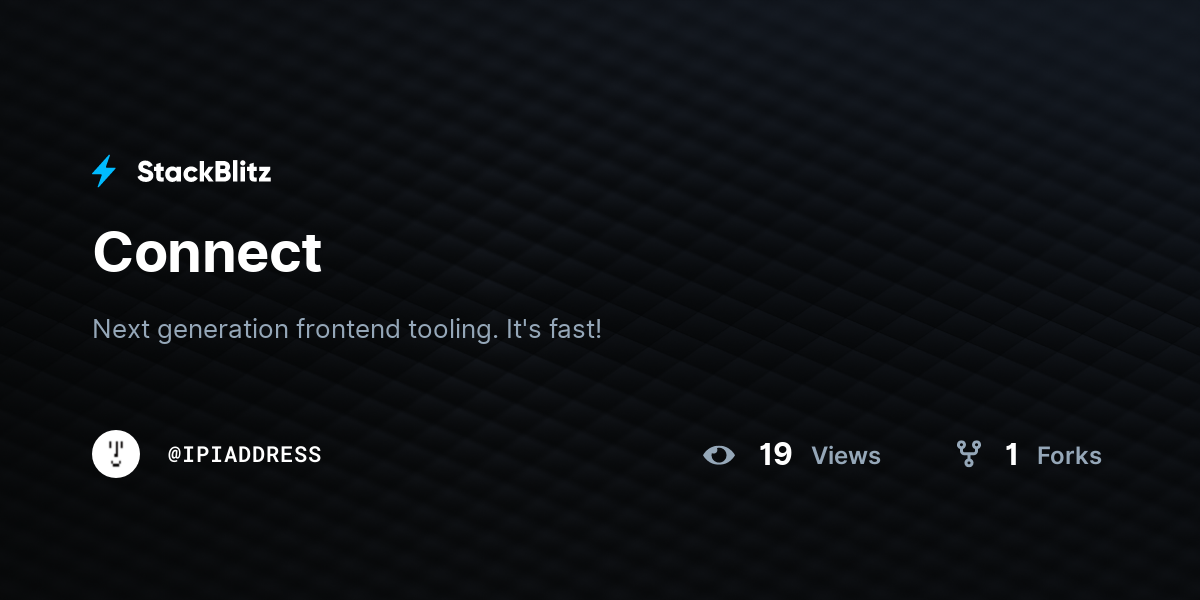 Connect - StackBlitz