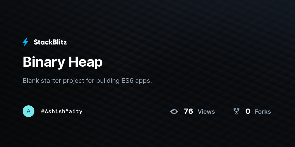 Binary Heap - StackBlitz