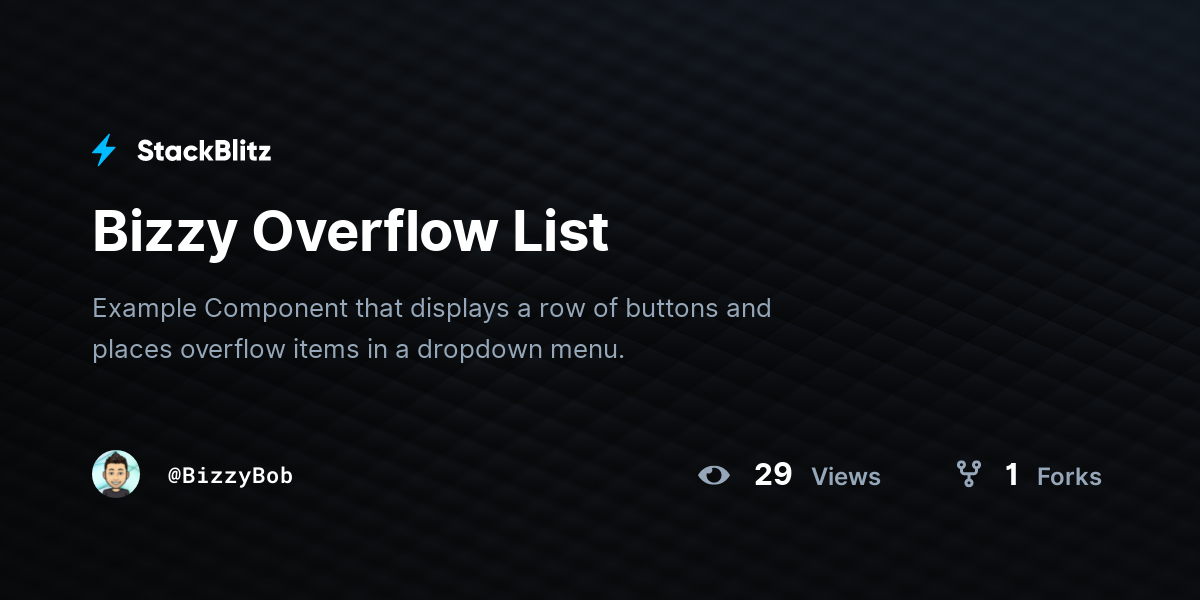 Bizzy Overflow List - StackBlitz