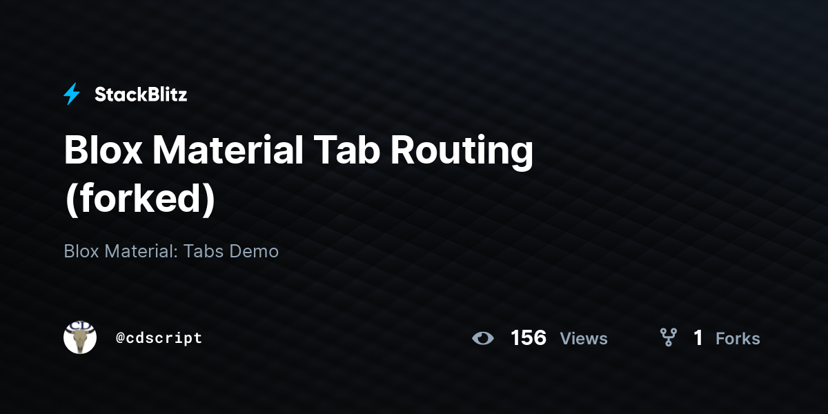 Blox Material Tab Routing (forked) - StackBlitz Blox Material Tab Routing (forked) - StackBlitz