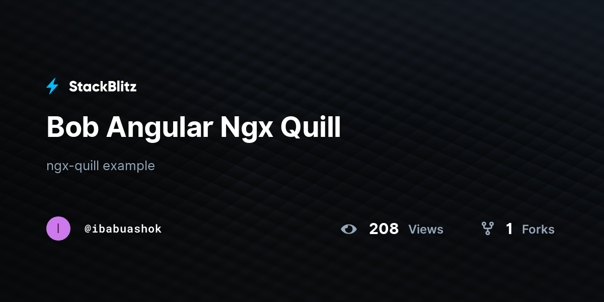 Bob Angular Ngx Quill - StackBlitz